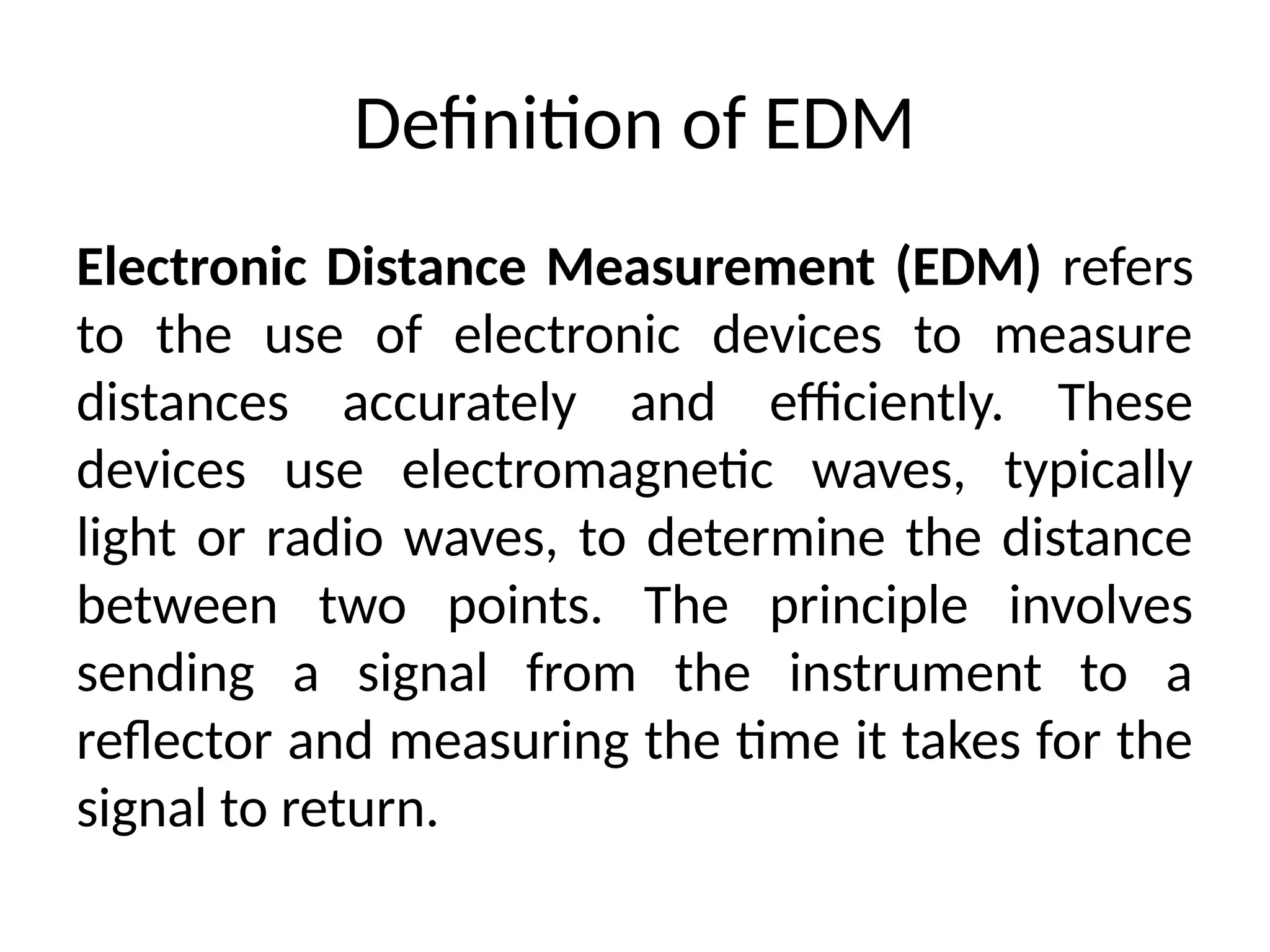 Electronic Distance Measurement (EDM) for Surveying | PPTX