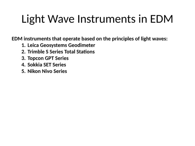 Electronic Distance Measurement (EDM) for Surveying | PPTX