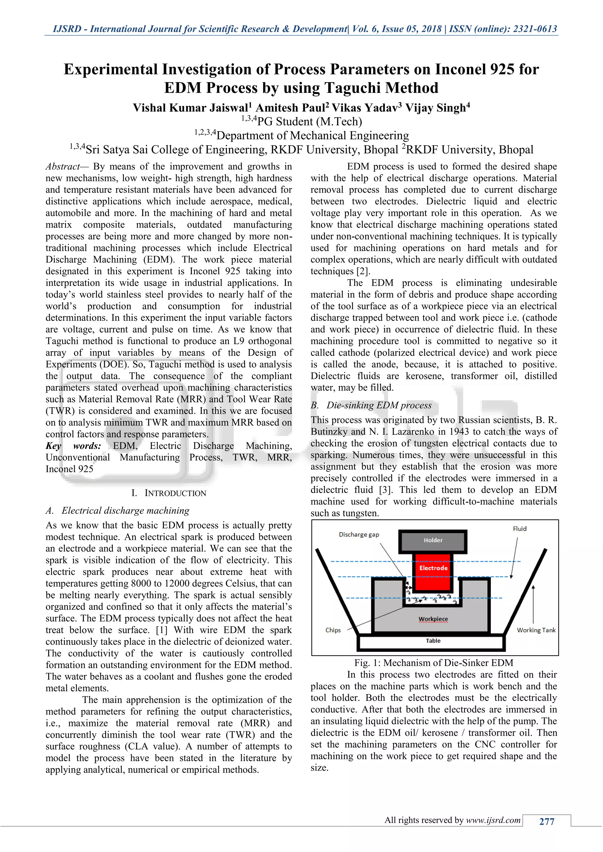 Experimental Investigation Of Process Parameters On Inconel 925 For Edm Process By Using Taguchi