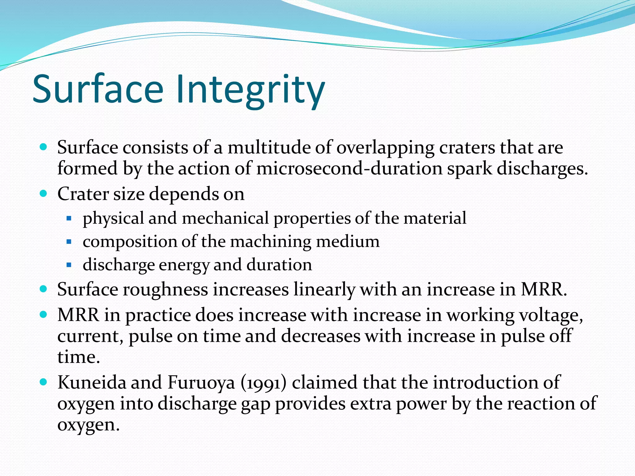 Edm surface finish and machining accuracy | PPTX
