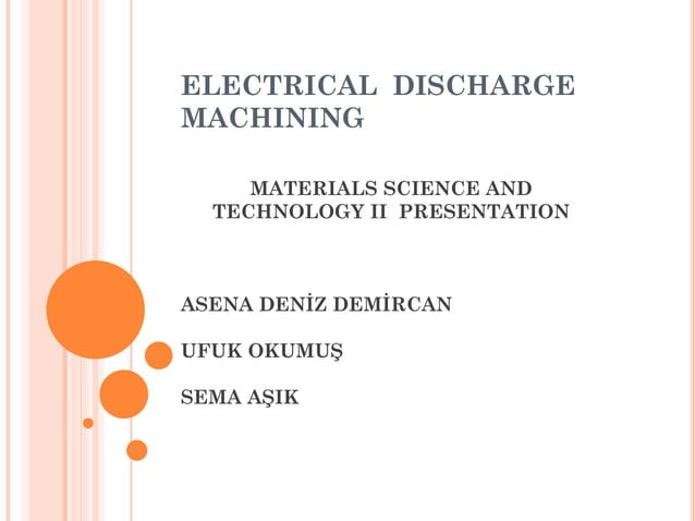 ELECTRIC DISCHARGE MACHINING | PDF