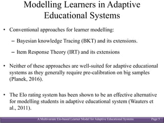 A Multivariate Elo-based Learner Model for Adaptive Educational Systems | PPT