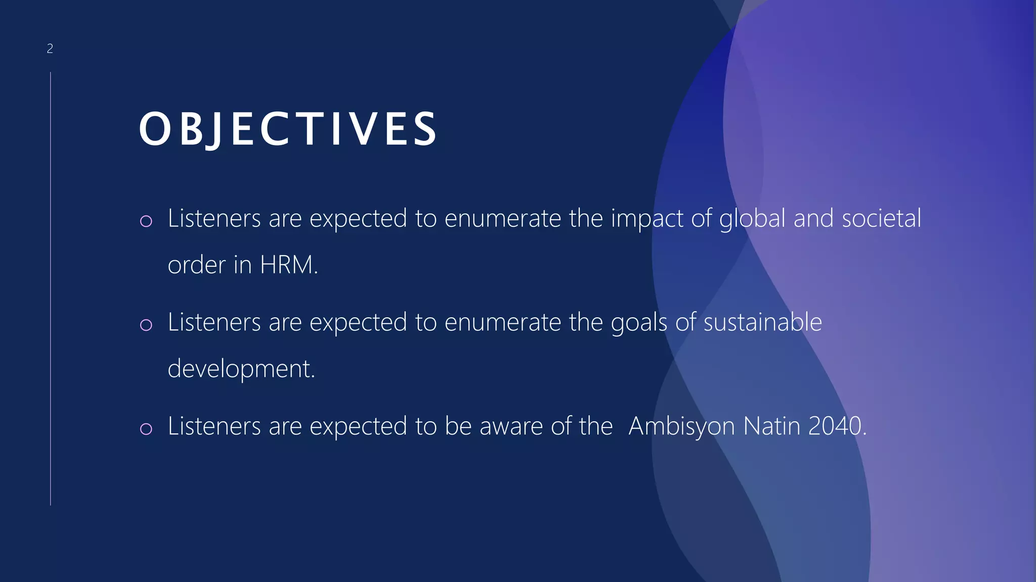 Impact of global & societal order in HRM: SDG & Ambisyon Natin 2040 | PPTX