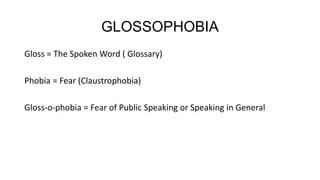 Glossophobia | PPTX