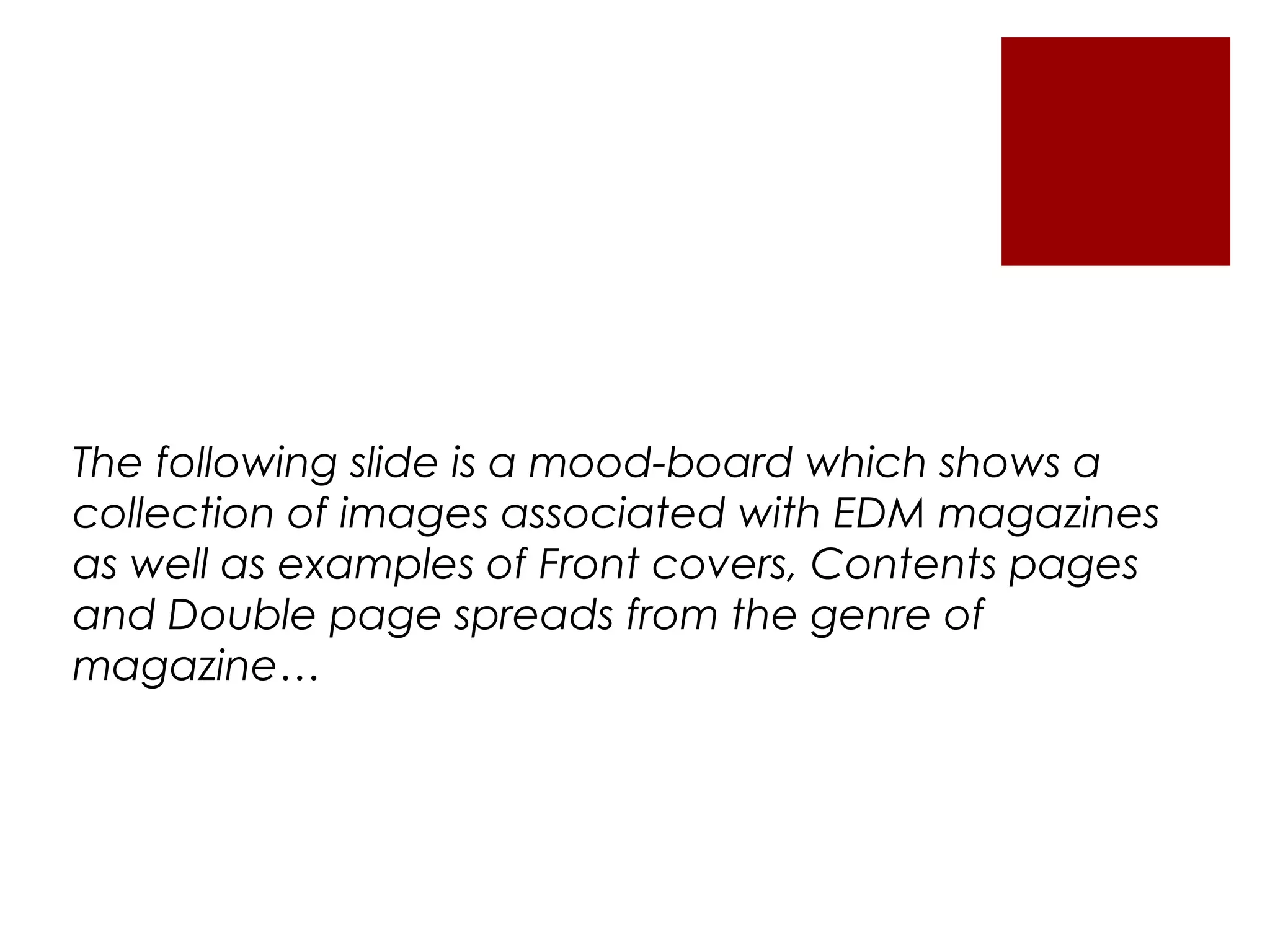 Edm Magazine Moodboards | PPT