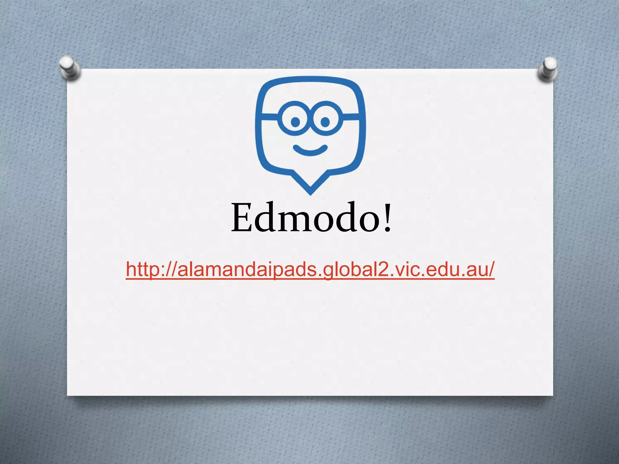 Introduction to Edmodo | PPTX | Homework and Study | Education