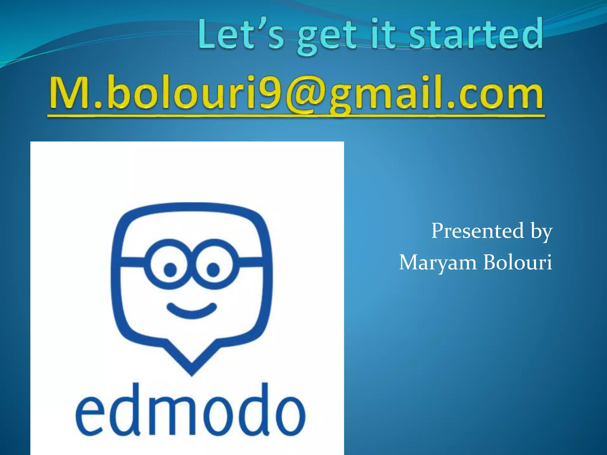 Edmodo presentations | PPT