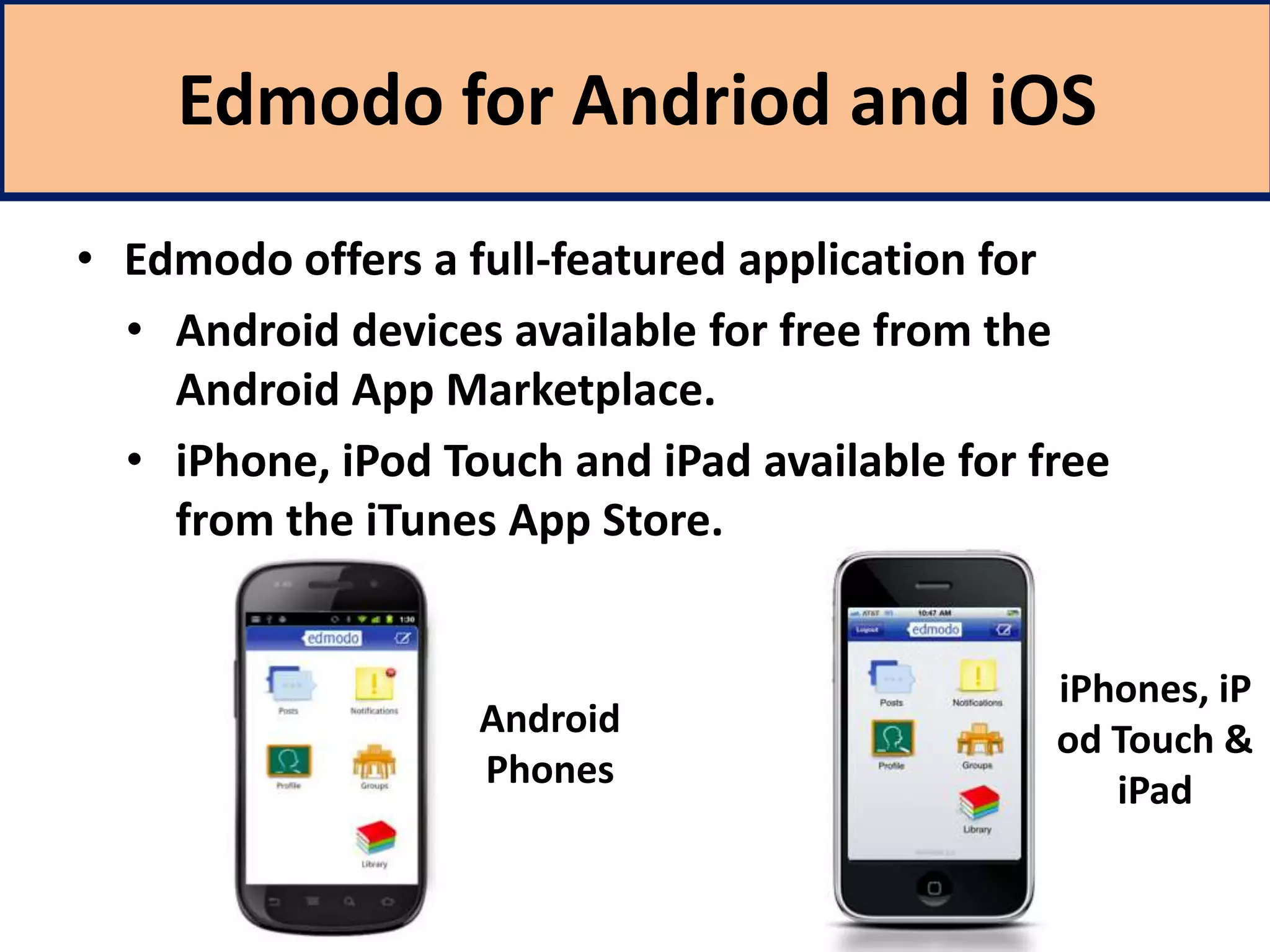 Edmodo training 7 - mobile apps and ideas for edmodo use | PPT