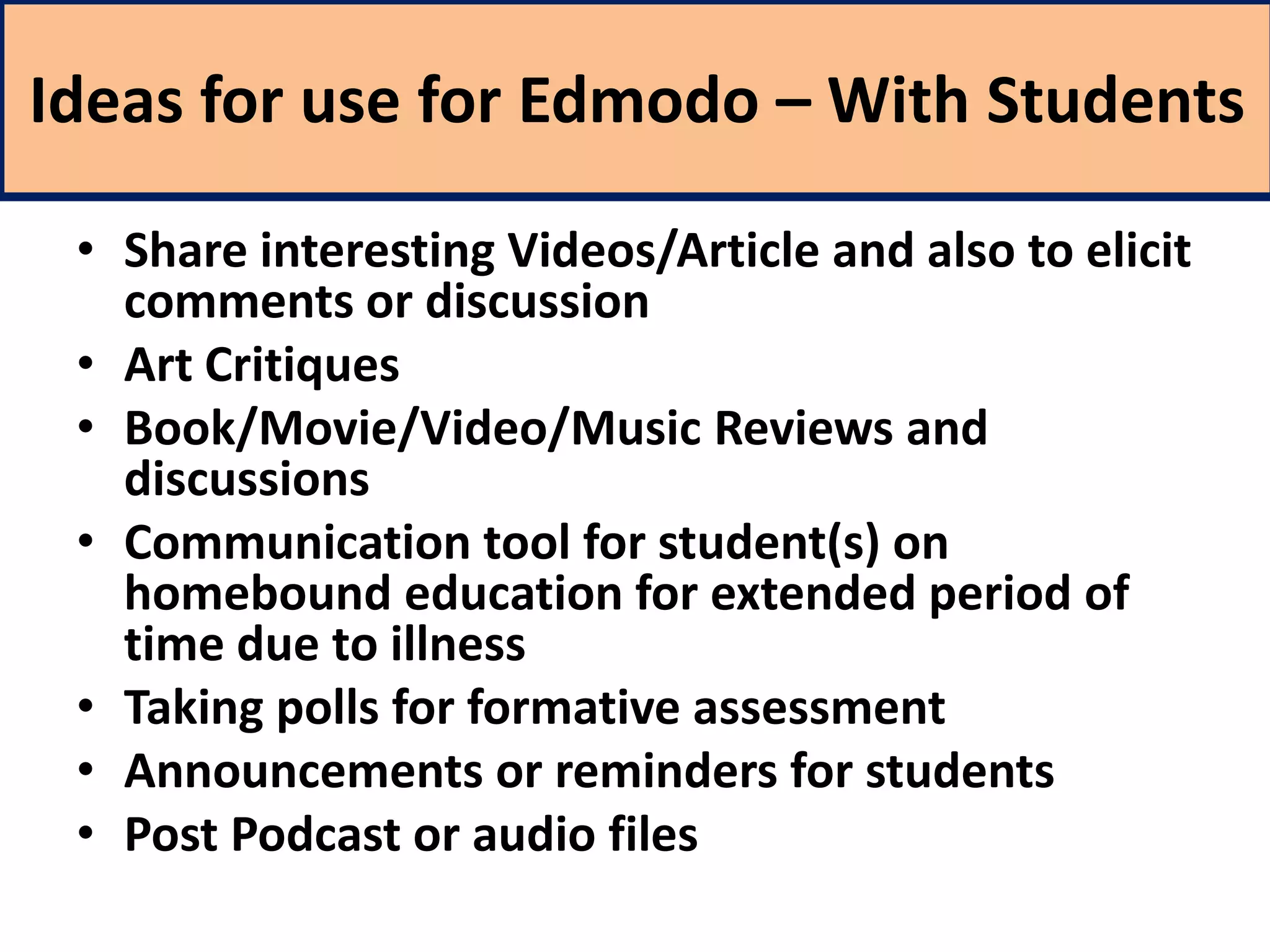 Edmodo training 7 - mobile apps and ideas for edmodo use | PPT