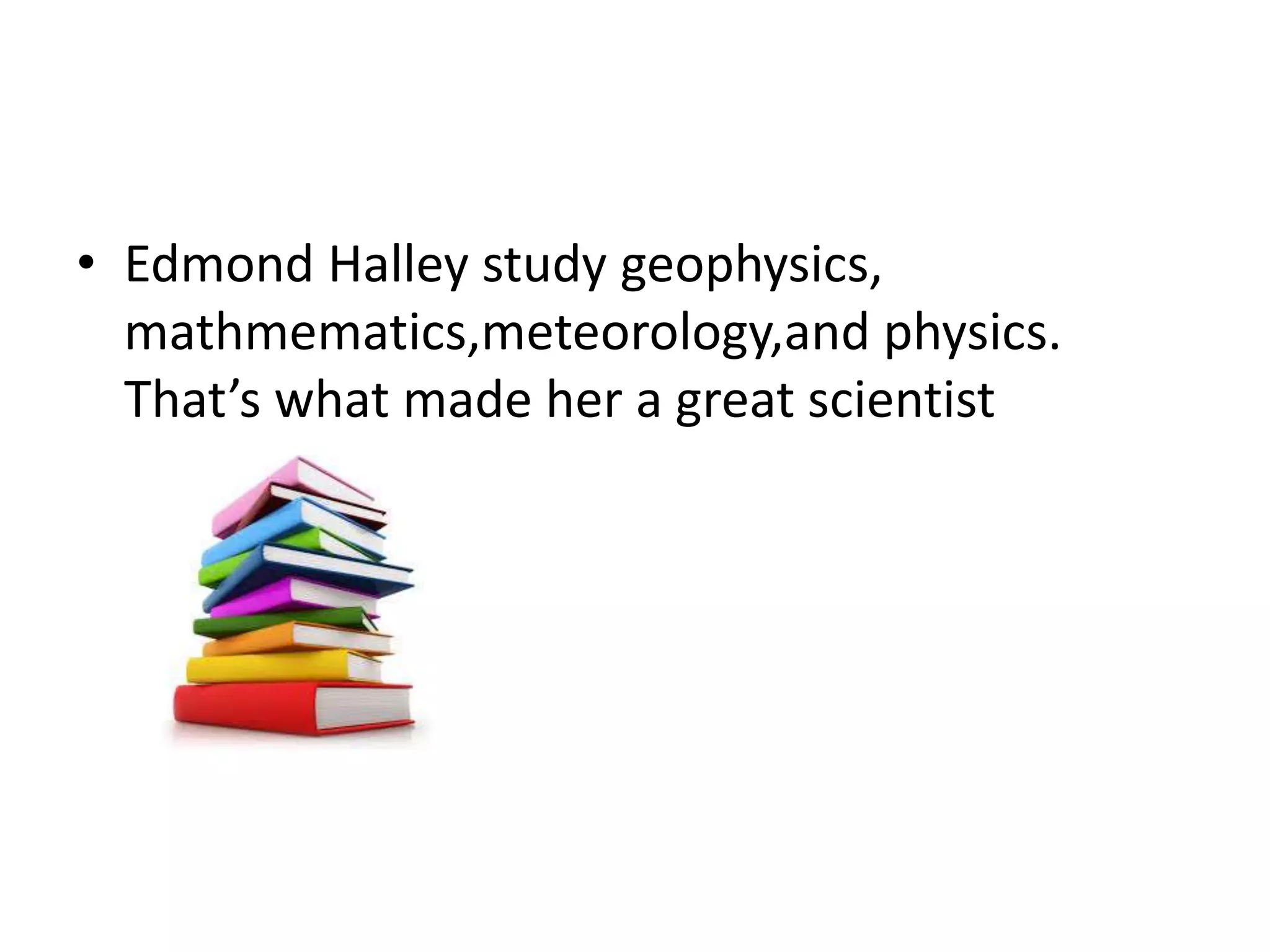 Edmond halley | PPTX