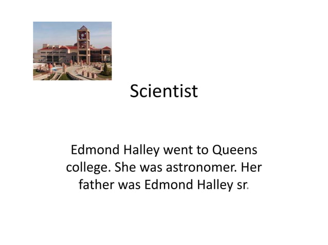 Edmond halley | PPTX | Physics | Science