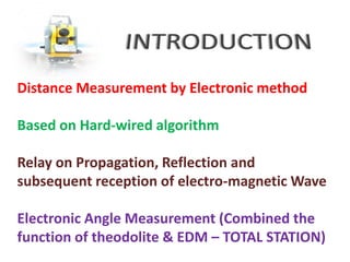 Electronic distance measurement (EDM) | PPTX