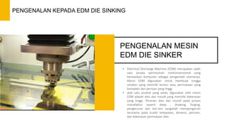 MPI 3023 MESIN EDM DIE SINKING | PPTX