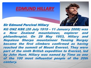 Edmund hillary | PPSX | Climbing | Extreme Sports