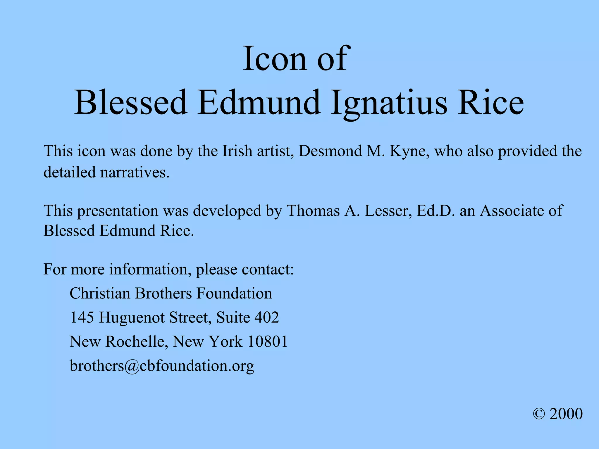 Icon of Blessed Edmund Rice | PPT