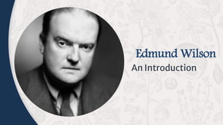Edmund wilson | PPT