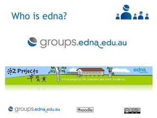 edna uses Moodle | PPT