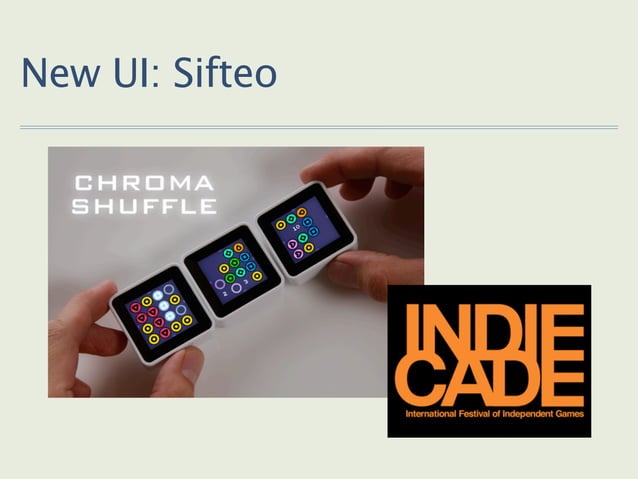 Exploratory Game Design For New User Interfaces Ppt
