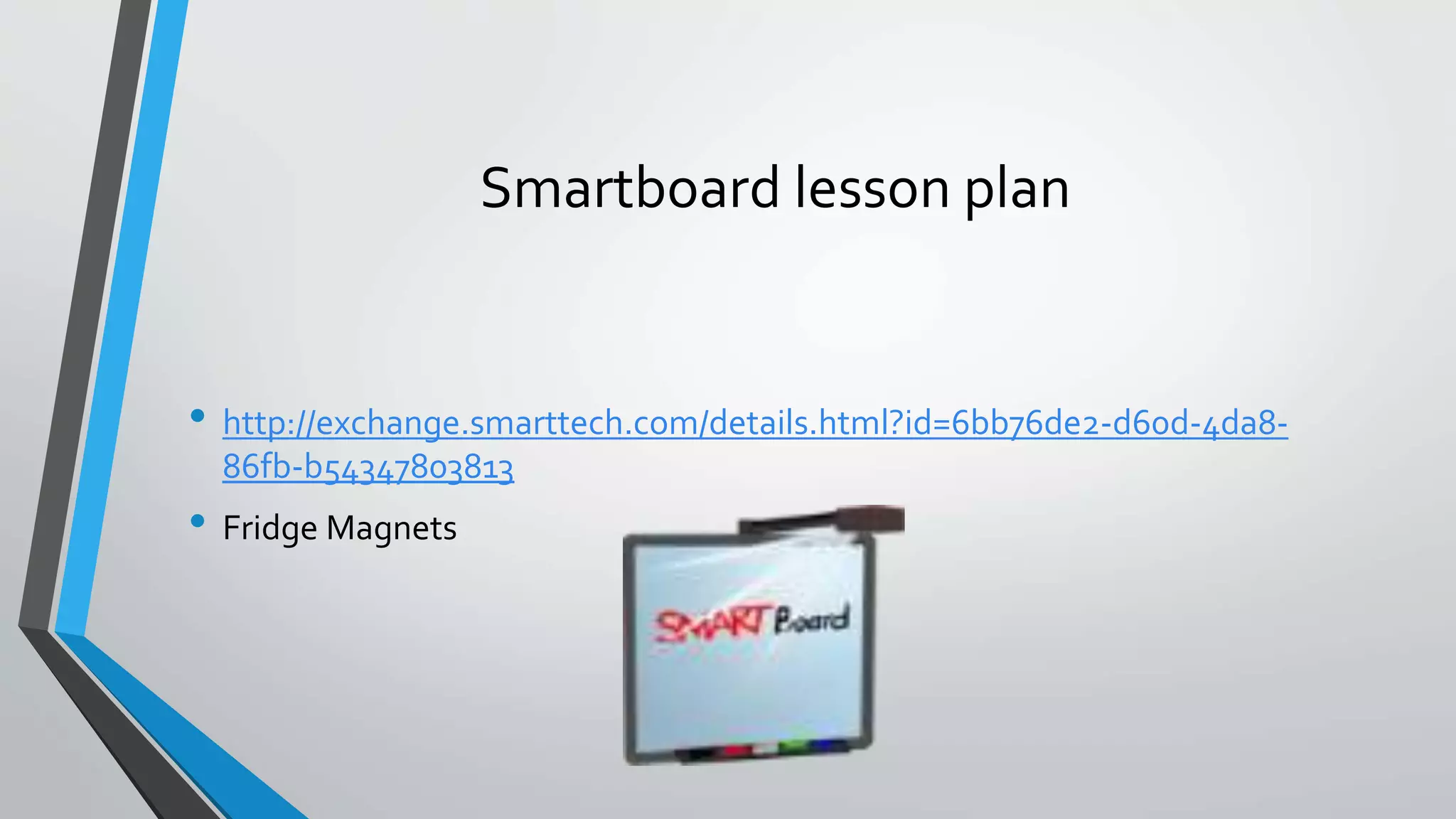 Smartboard Fridge Magnets | PPT