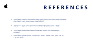 Supply Chain Management of Apple.inc By Laxmikant Kalal | PPTX