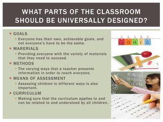 Edp 279 universal design | PPTX | Primary Education | Education