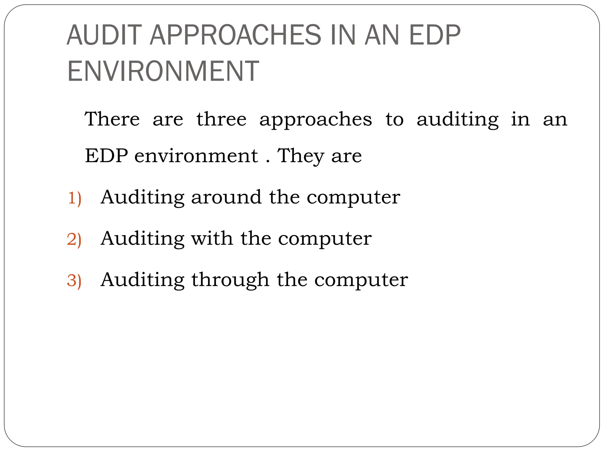 Auditing in EDP Environment/Computerized Audit | PDF