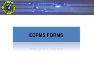 Edpms Overview | PPTX