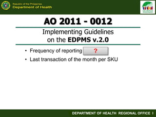 EDPMS v2.0 System Overview and Updates on proposed AO Ammendment EDPMS v.30