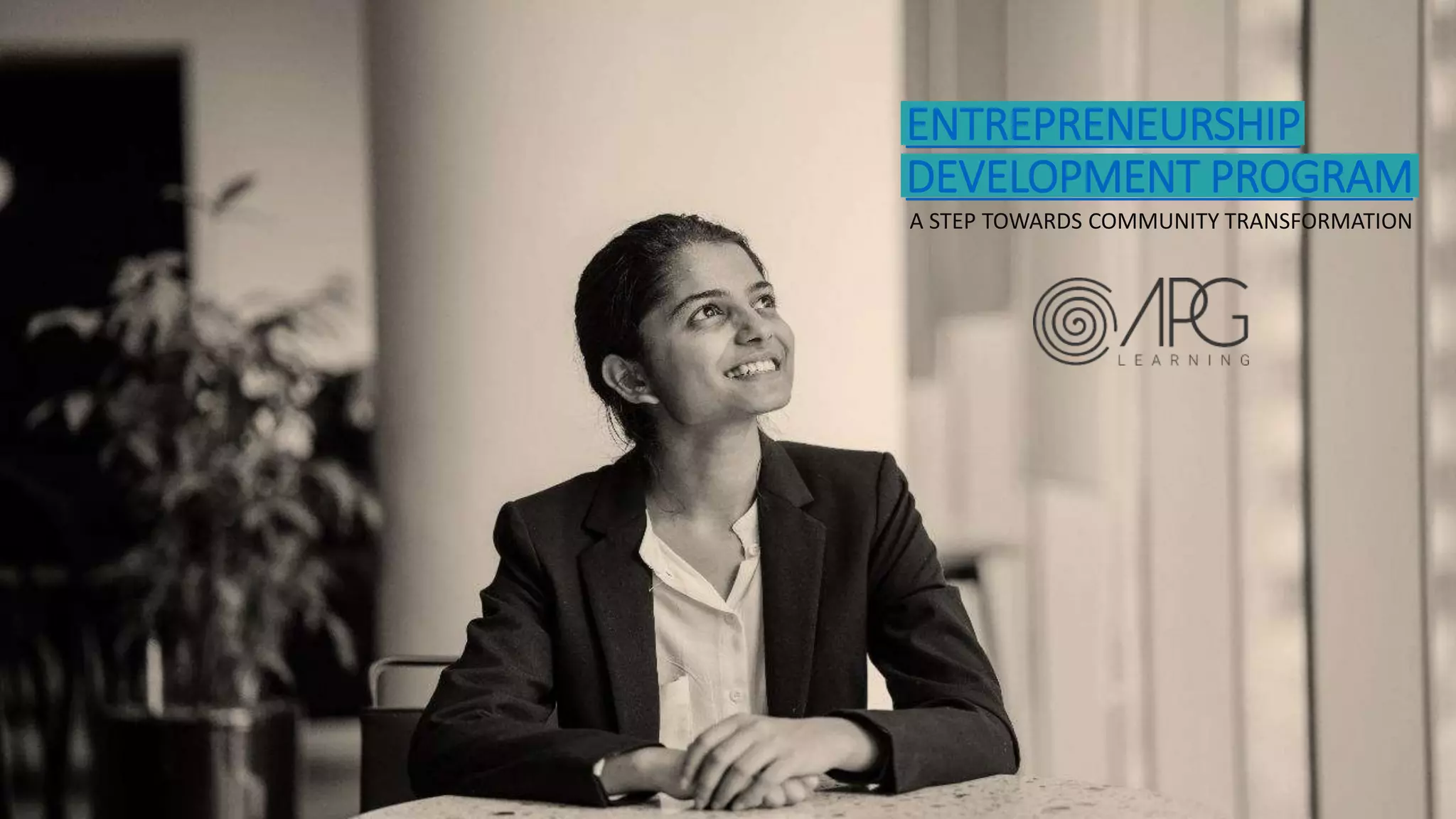 Entrepreneurship Development Program (EDP) -APG Learning | PPT