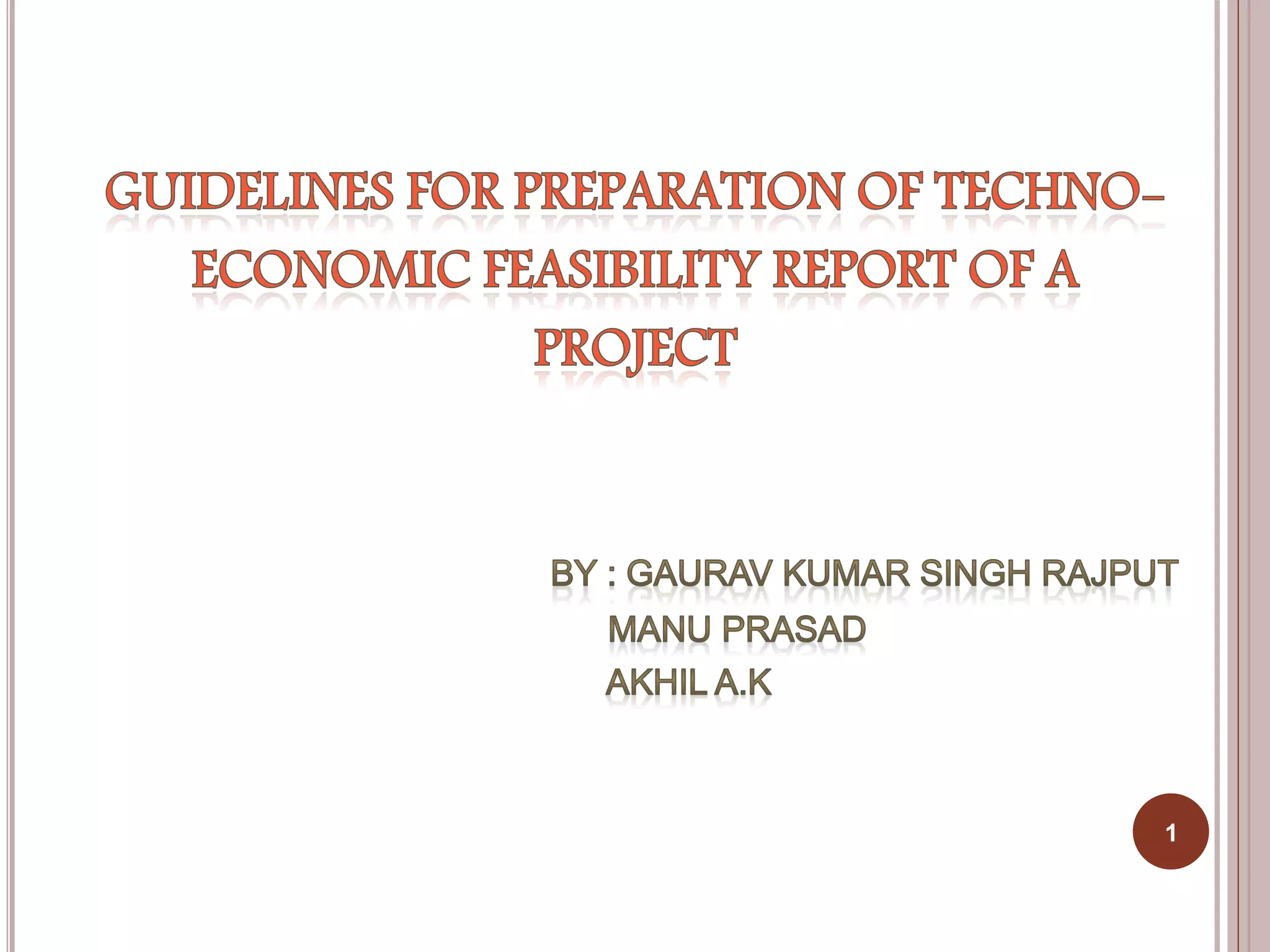 Techno Economic Feasibility Report I Gaurav Singh Rajput | PPTX