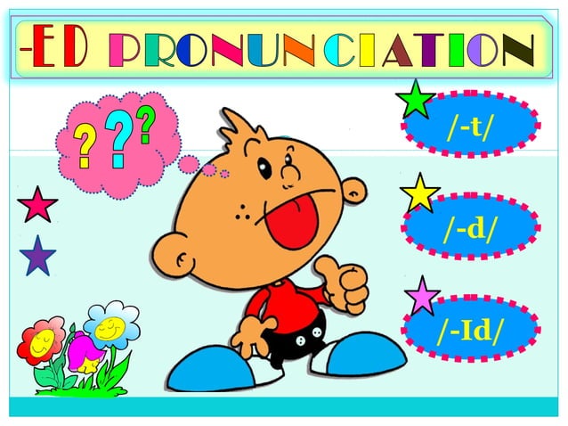 Ed pronunciation | PPT