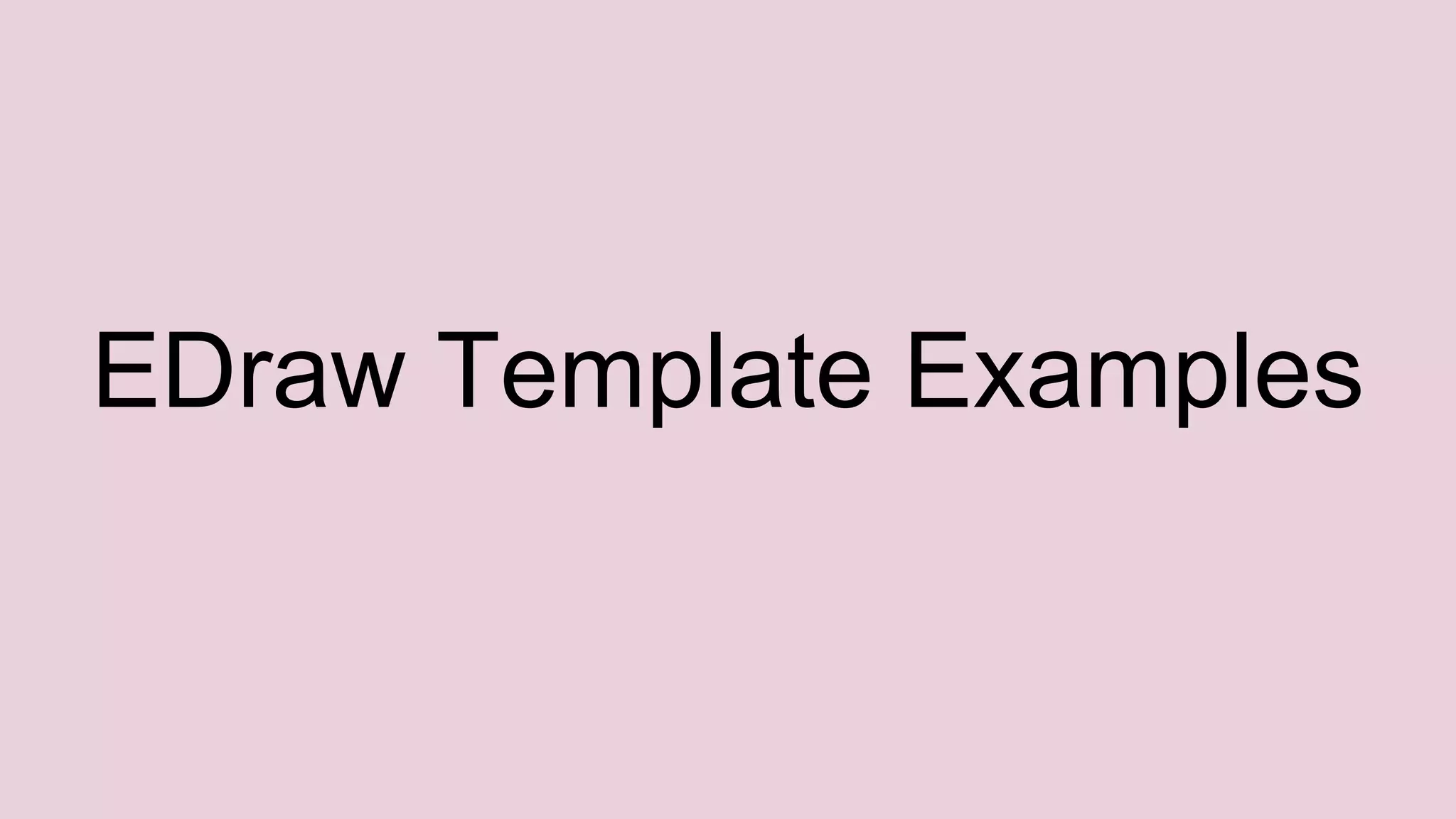 Edraw max Templates and Examples | PPTX