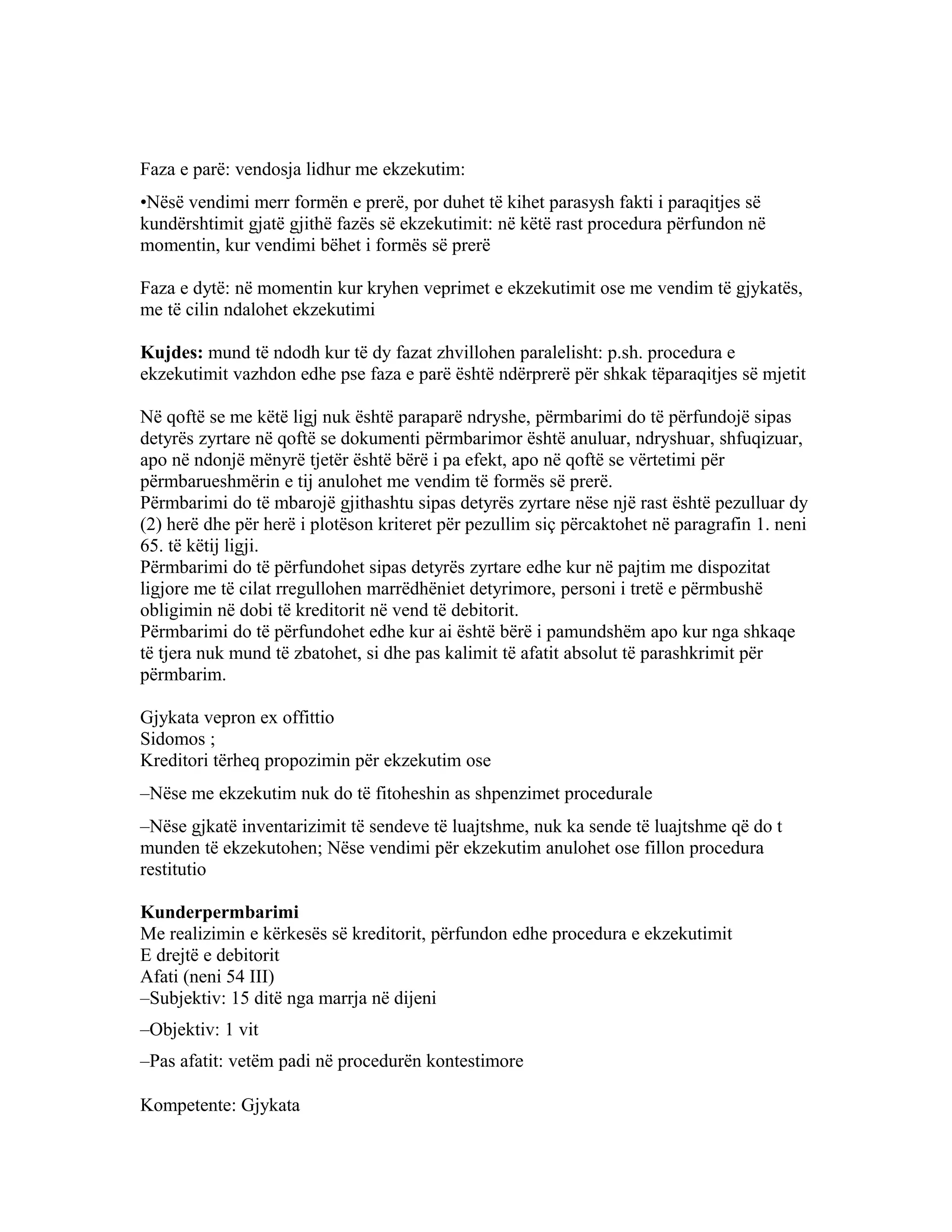 Pyetje nga E drejta e procedures permbarimore | DOC