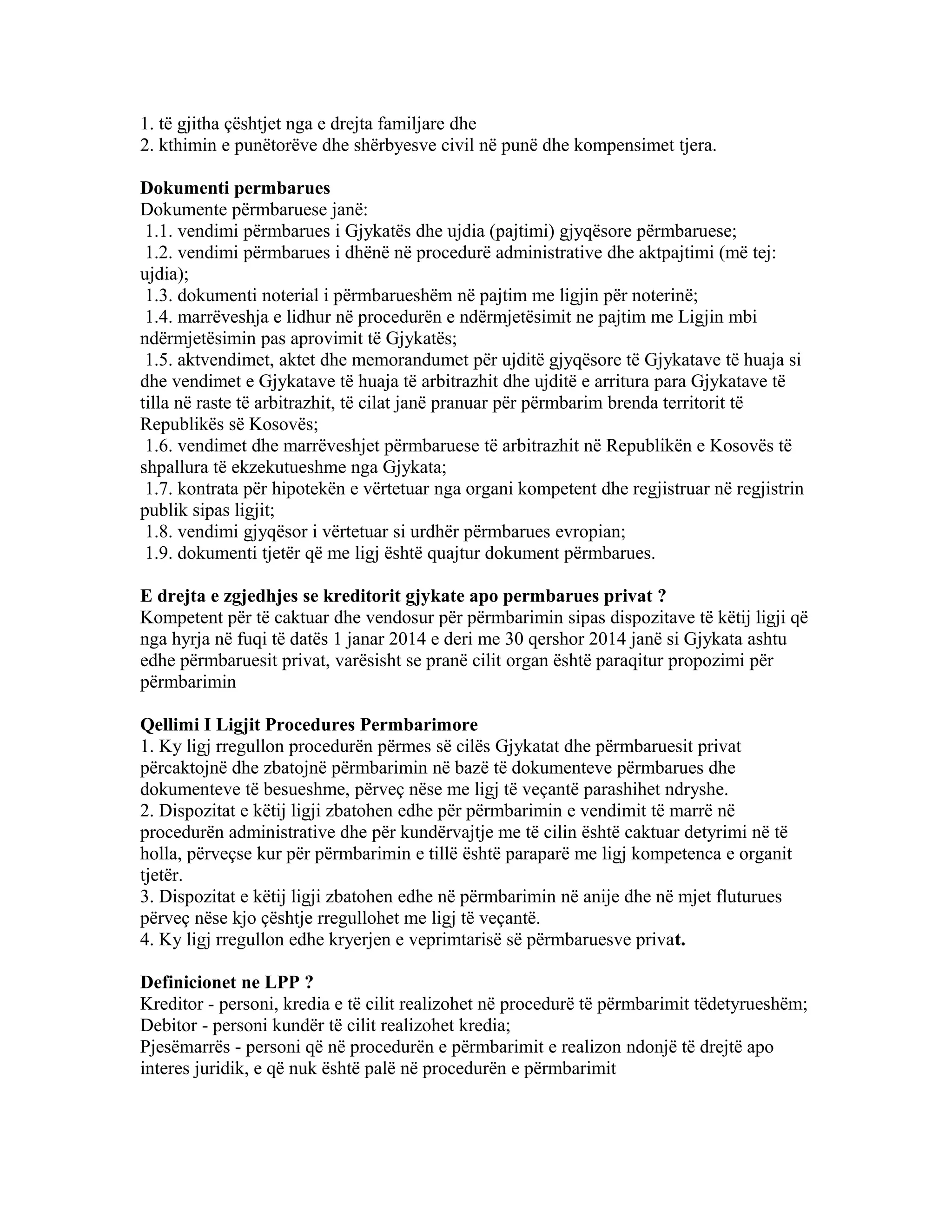 Pyetje nga E drejta e procedures permbarimore | DOC