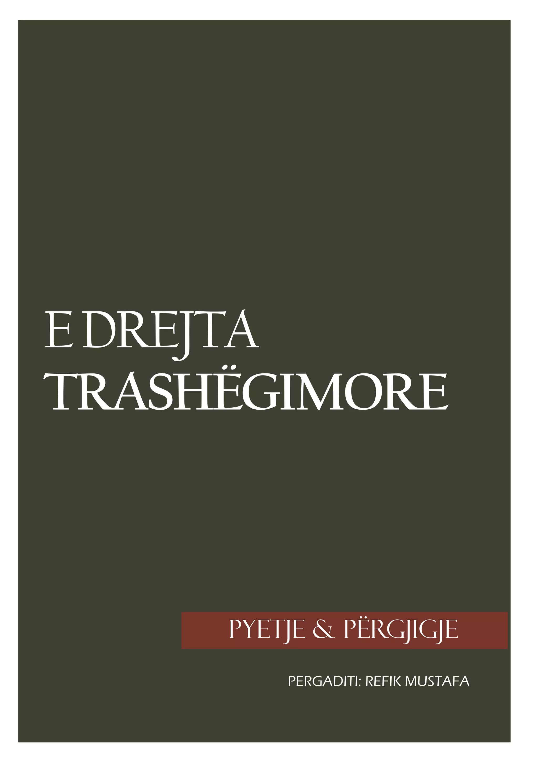 E Drejta Trashëgimore - Pyetje & Përgjigje | PDF