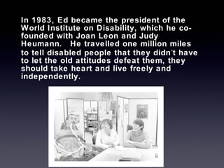 Ed Roberts power point.ppt [autosaved] | PPT