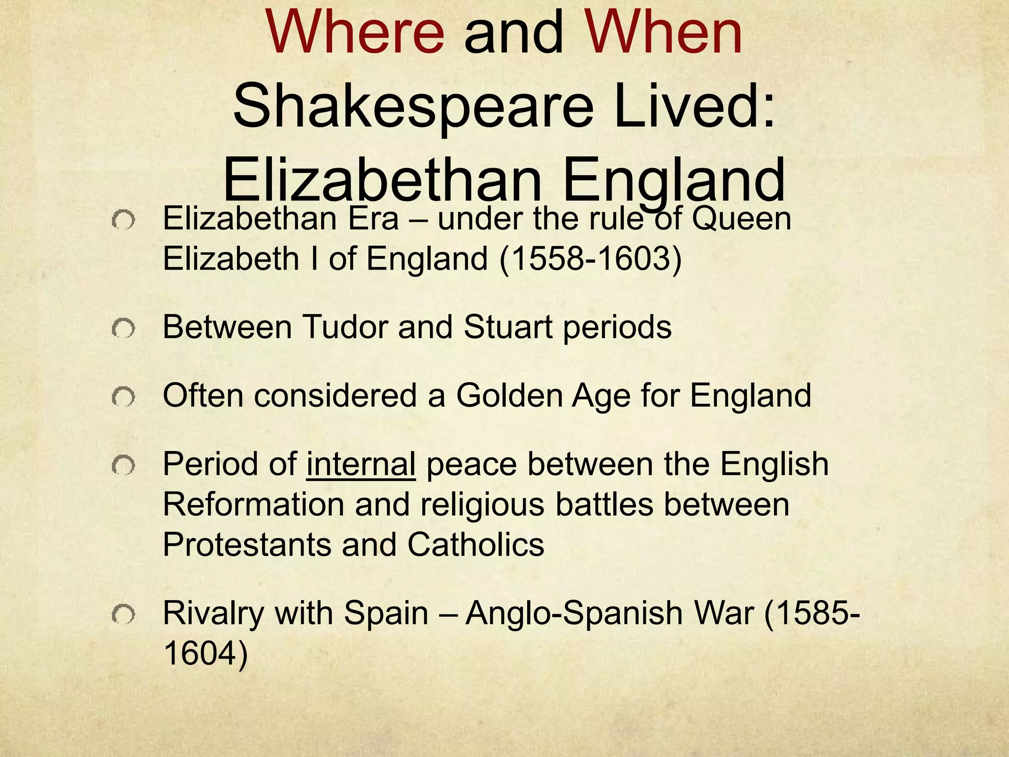 EDSC 304 - The Life and Times of William Shakespeare | PPTX