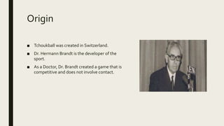 EDSC 304 - Tchoukball | PPTX