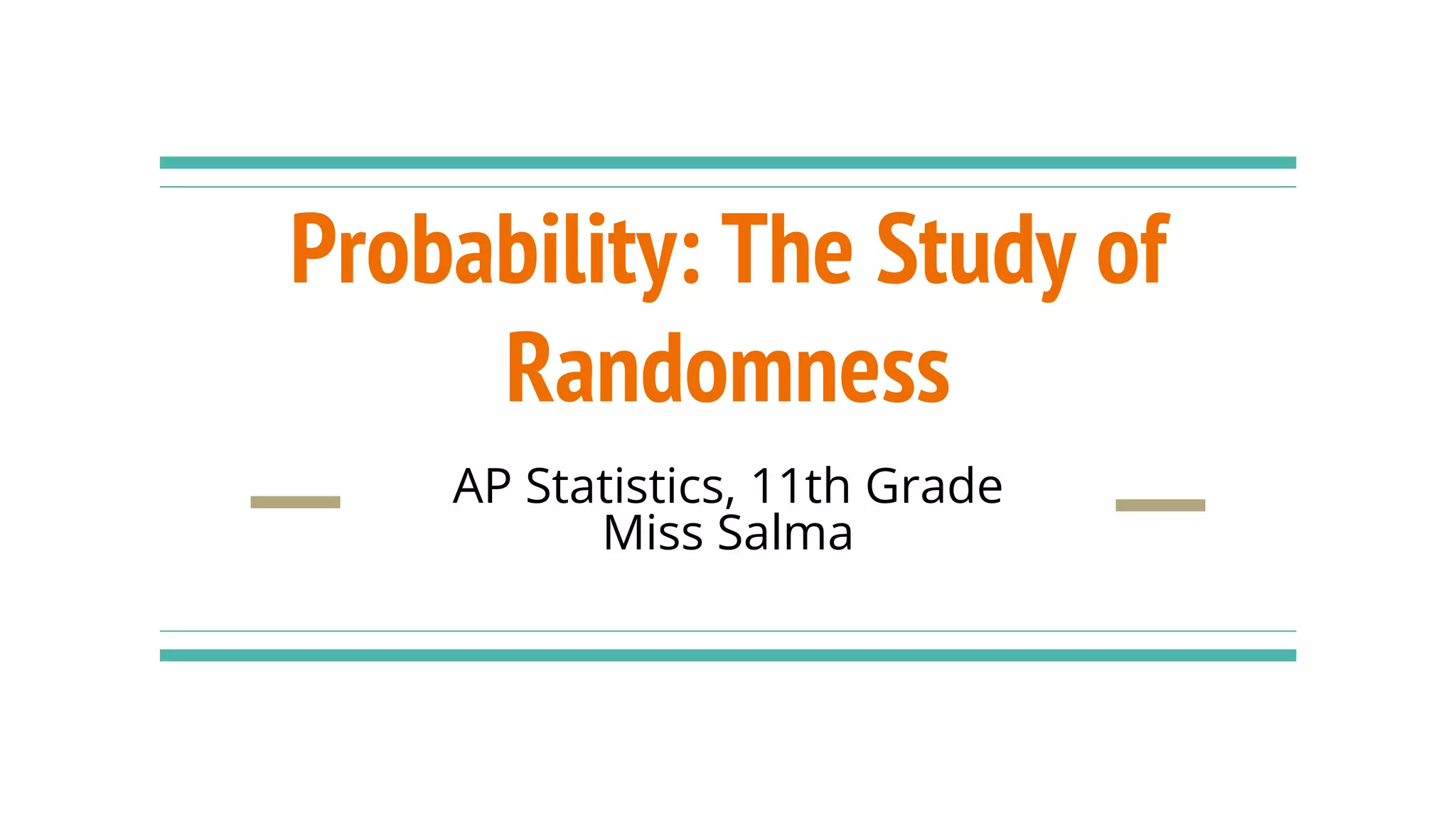 Probability and Randomness | PPT | Free Download