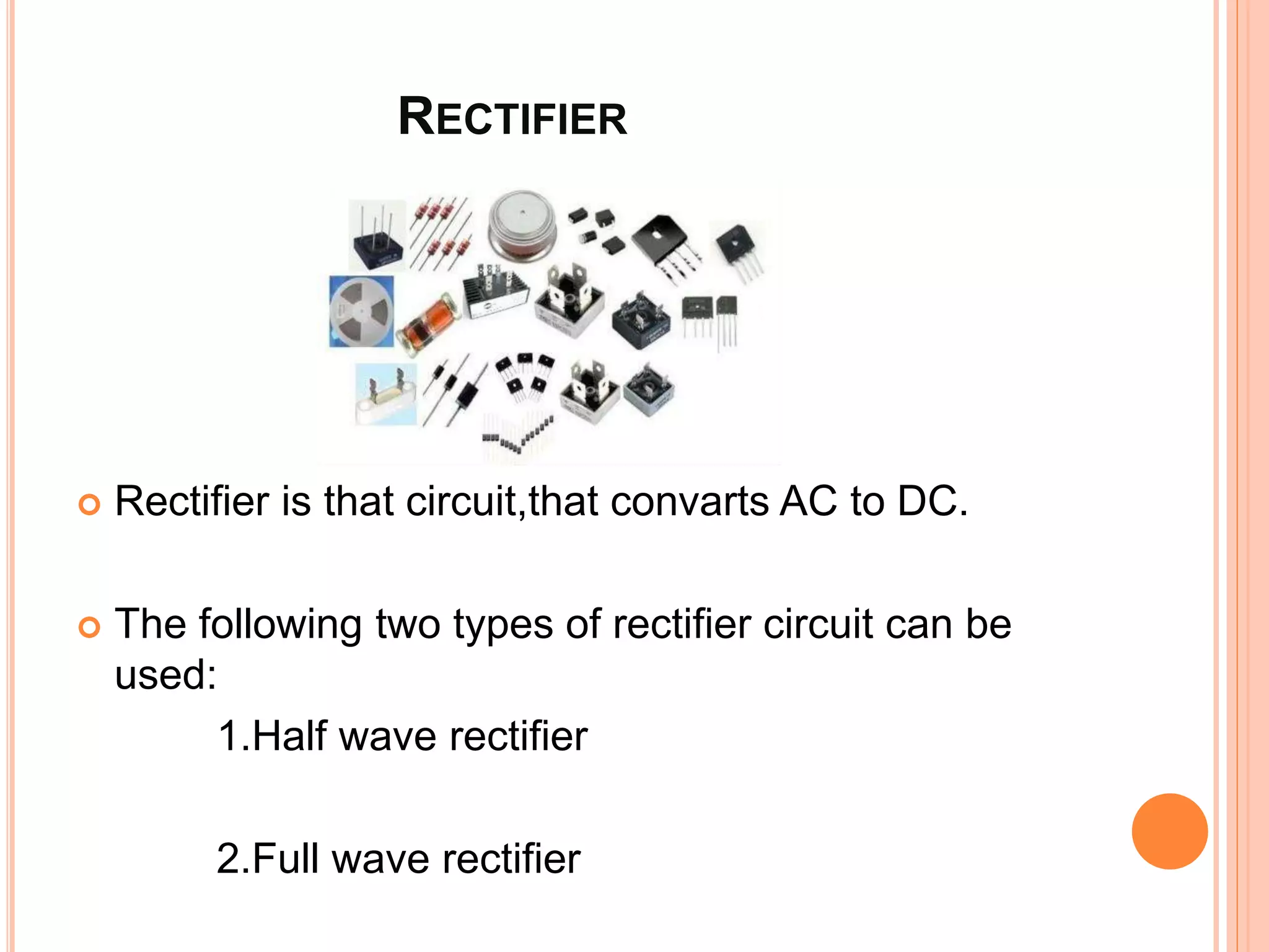 Full wave rectifier (Si Diode) | PPT