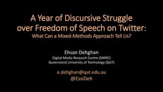 A Year of Discursive Struggle on Twitter: What Can a Mixed-Methods ...