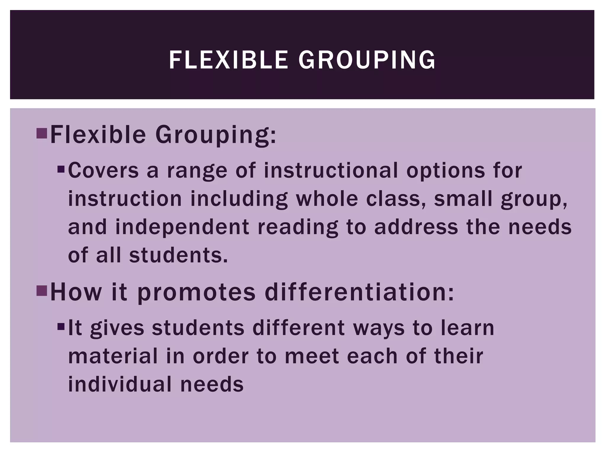 Edsp 710 flexible grouping | PPTX