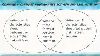 Edsu 320 performative activism lecture siera pactwa | PPTX