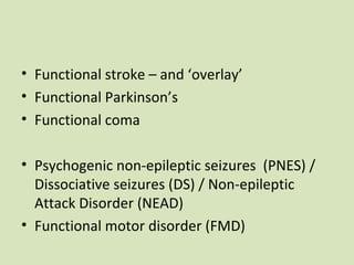 Ed Sum, functional neurological symptoms | PPT