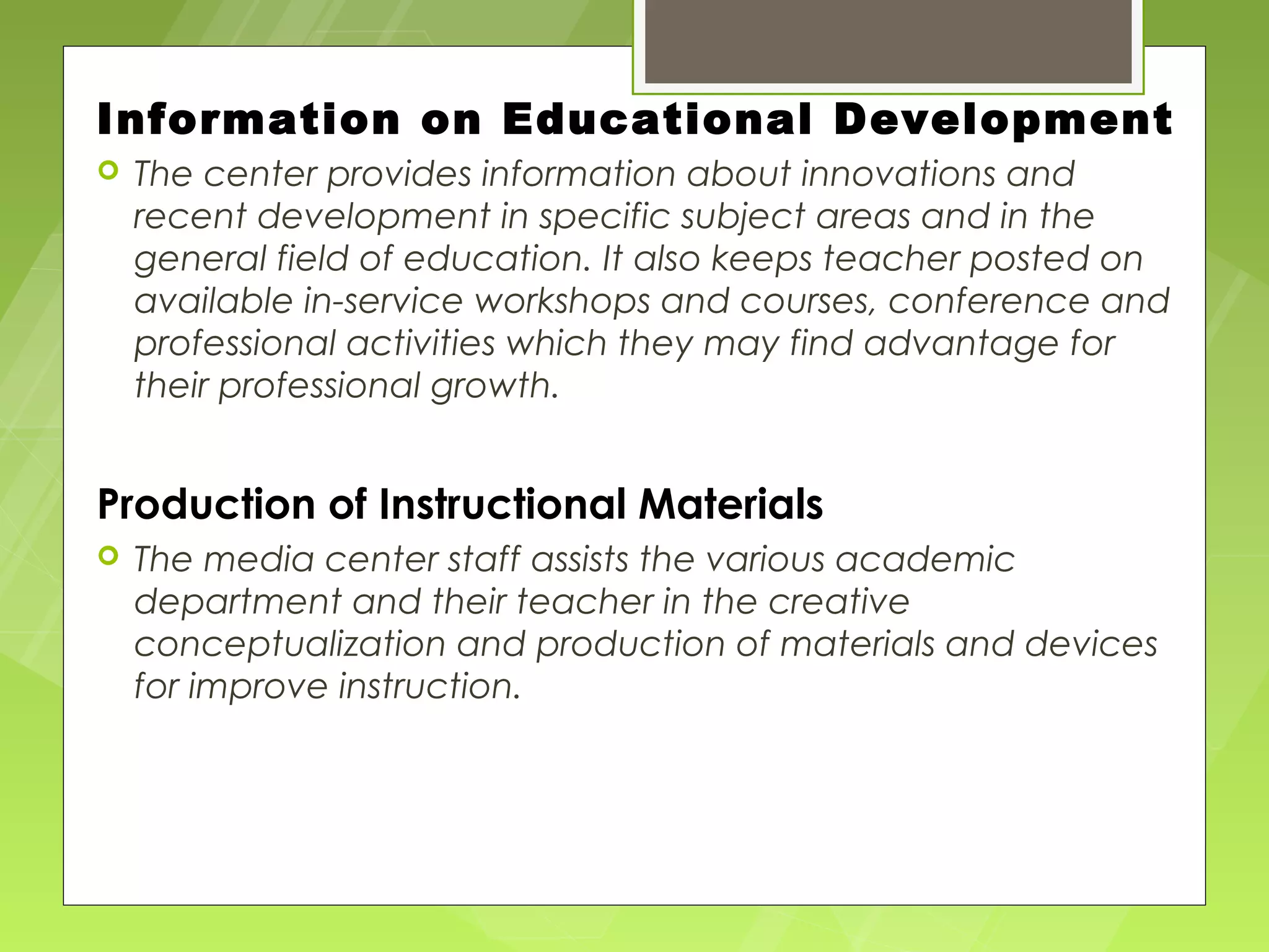 role and function of an educational media center | PPT