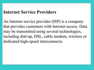 Connecting to the Internet | PPTX