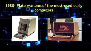 Edtech 2: Evolution of ICT in Education | PPTX
