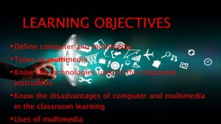 Computer and multimedia in classroom | PPT