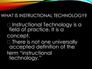 Ed tech 1 systematic approach to instructional technology | PPTX