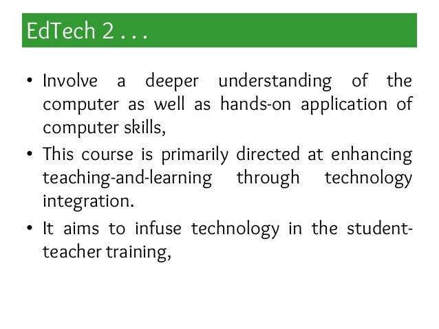 Edtech 1 review and edtech 2 overview